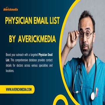Physician Email List By Averickmedia.pdf | Email | Internet