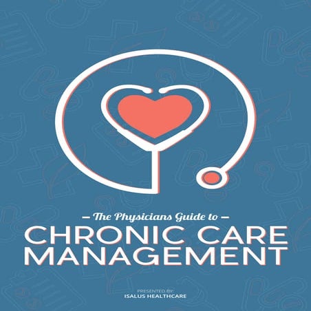 A Physician's Guide to Chronic Care Management | PDF