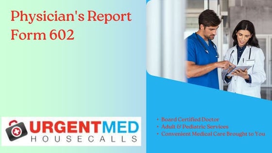 RCFE Physician's Report California 509852 | PPT