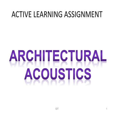 Physics Architectural Acoustics | PPTX