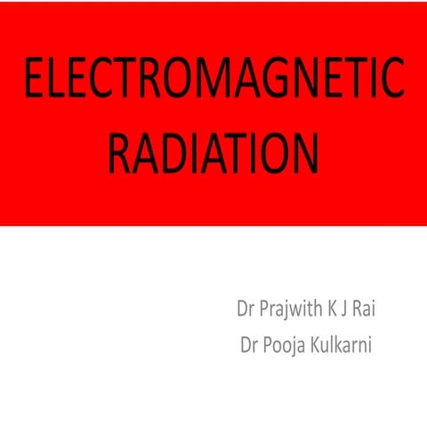 electro magnetic radiation Physics | PPT