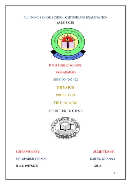 FIRE ALARM PHYSICS PROJECT CBSE CLASS 12 | DOCX