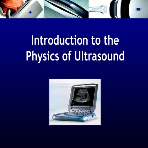 Presentation1, basic principle of ultrasound. | PPTX