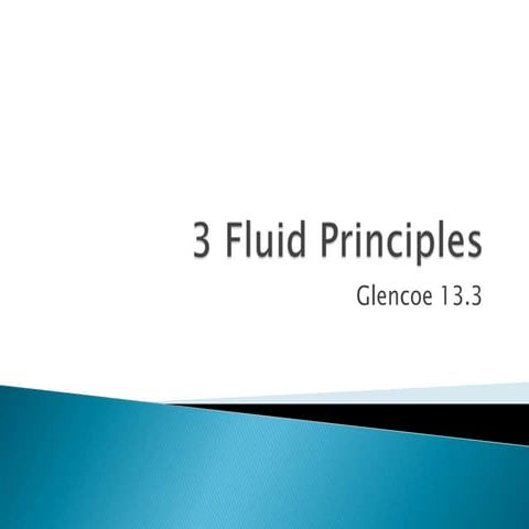 Physics fluids - glencoe 13.3 | PPT