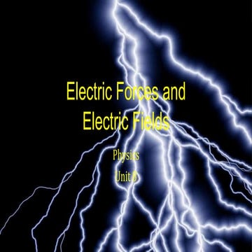 Physics 08-Electric Forces and Electric Fields (2019).pptx