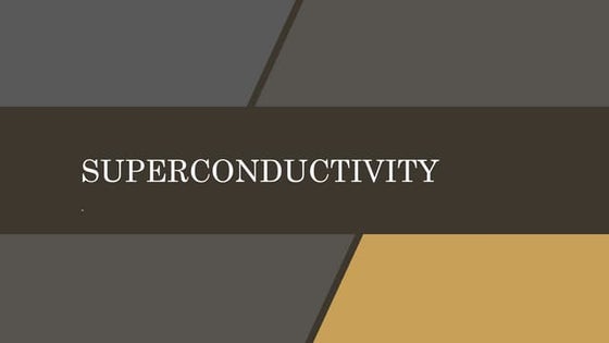 JOSEPHSON EFFECT superconductivity topic | PPT