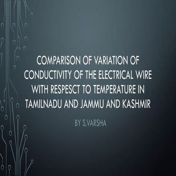PHYSICS [ comparison of conduction of electrical wire] | PPTX