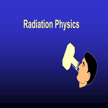 Radiation physics of dental x ray machine | PDF