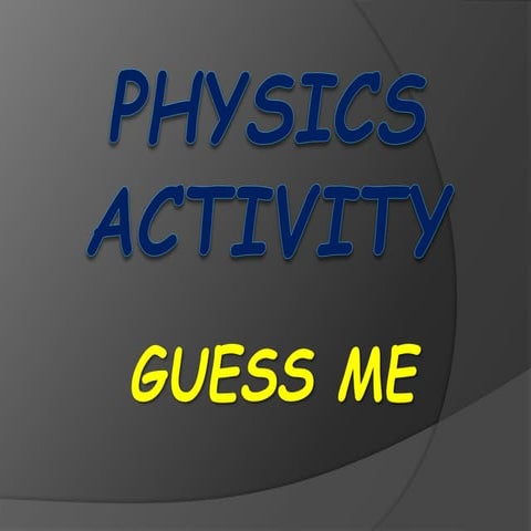 Physics activity | PPTX