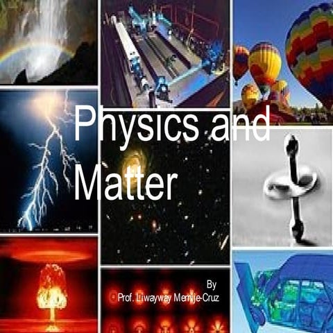 Physics and Matter | PPT