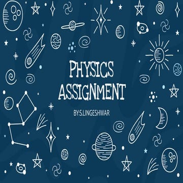 PHYSICS ASSIGNMENT.pptx
