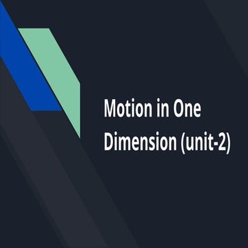Motion in one dimension Physics ICSE Class IX | PPTX