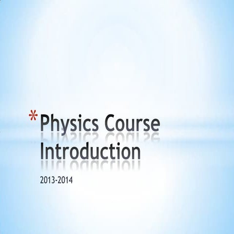 Physics course introduction | PPT
