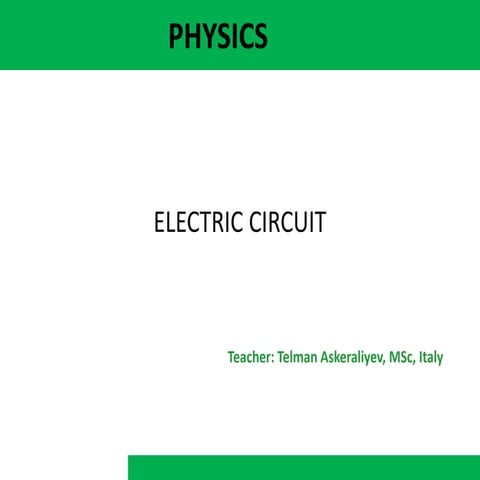 Physics electric circuits | PPTX