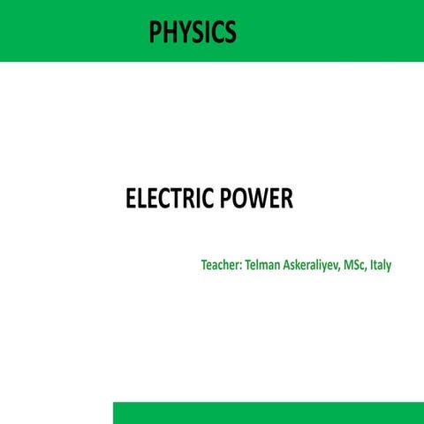 Physics electric power w11-l22 | PPTX