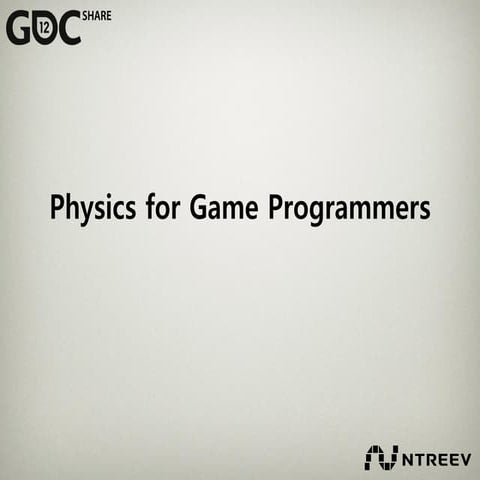 Physics for Game Programmers | PPT