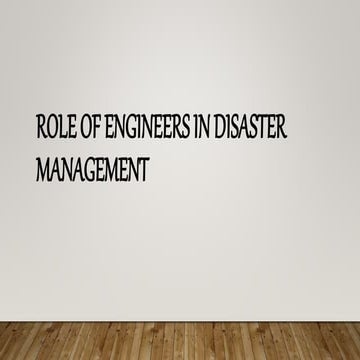 ROLE OF ENGINEERS IN DISASTER MANAGEMENT | PPTX