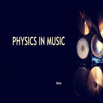 Physics in music | PPTX