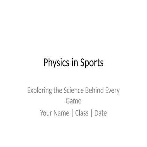 The physics of basketball | PPTX