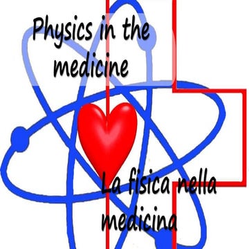 Physics in the medicine | PPT