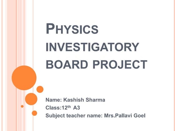 XII INVESTIGATORY PHYSICS PROJECT | PDF