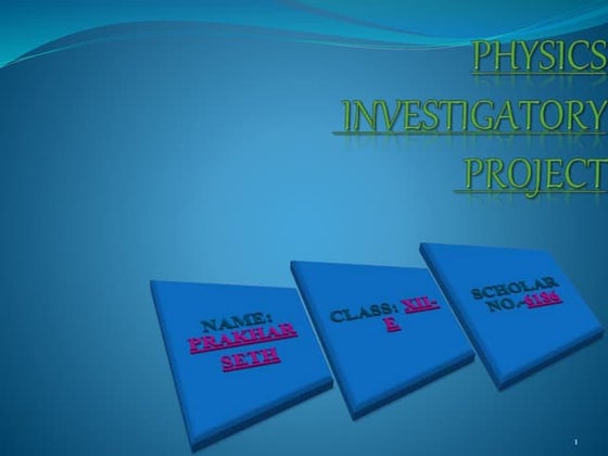 Physics Project Class 11 | PDF