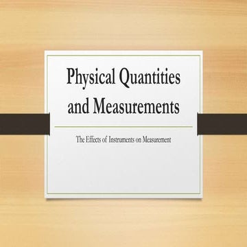 Physical Quantities and Measurements | PPTX