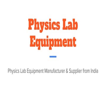Physics Lab Equipment Manufacturer.pptx
