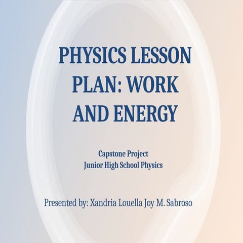 A CAPTSTONE PROJECT IN PHYSICS LESSON PLAN report.pptx