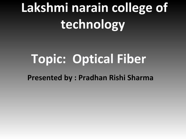 "OPTICAL FIBRES" -Physics Investigatory Project (Class XII) | PDF