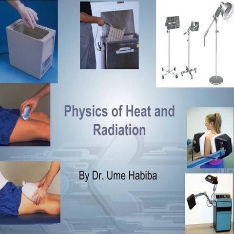 Physics of Heat Radiation and electrotherapy management | PDF