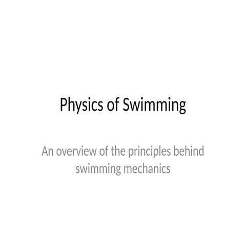Physics_of_Swimming.pptx. . | PPT