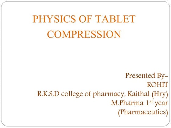 Physics of tablet compression | PPT | Physics | Science