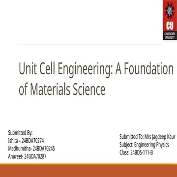 unit cell engineering : a foundatation of material science | PPTX