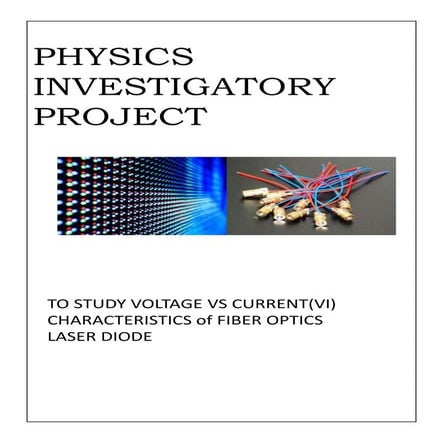 PHYSICS PRACTICAL PROJECT.pptx | Physics | Science