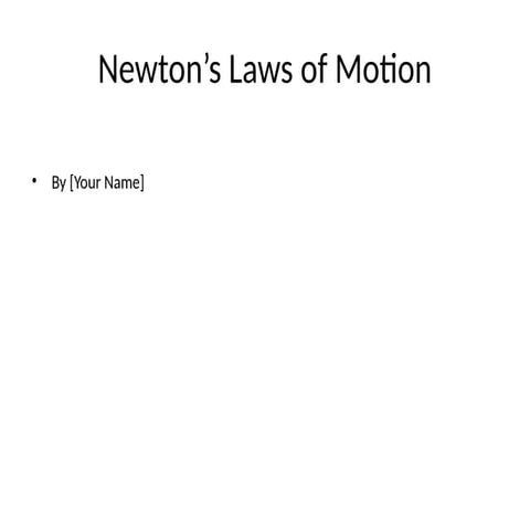 Introduction_to_Newton's_Laws_of_Motion.pptx