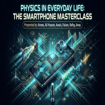 Physics presentation physics in everyday life mobile phones | PPTX