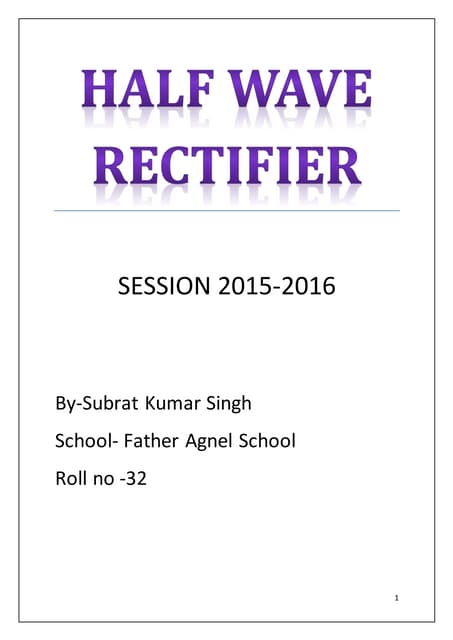Rectifier class 12th physics investigatory project | PDF