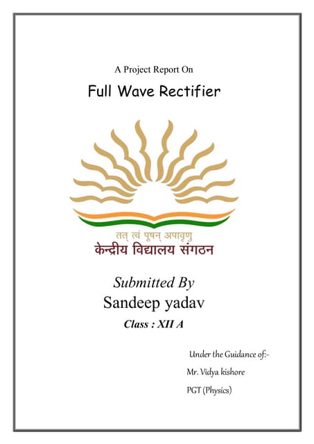 CLASS 12 PHYSICS PROJECT - Measuring current using halfwave rectifier ...