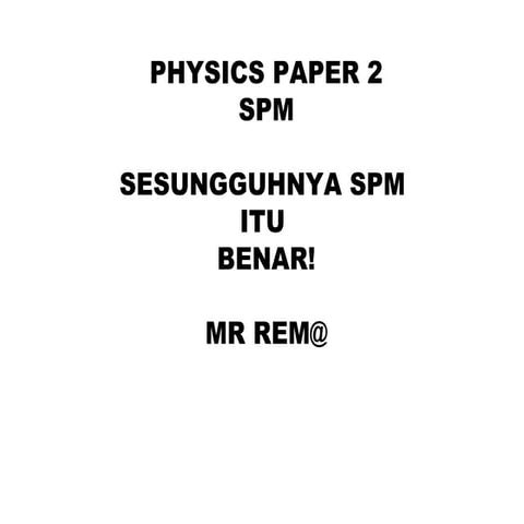 Physics spm paper2 | PPT