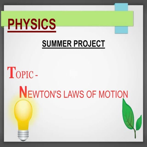 NEWTON'S LAWS OF MOTION | PPTX