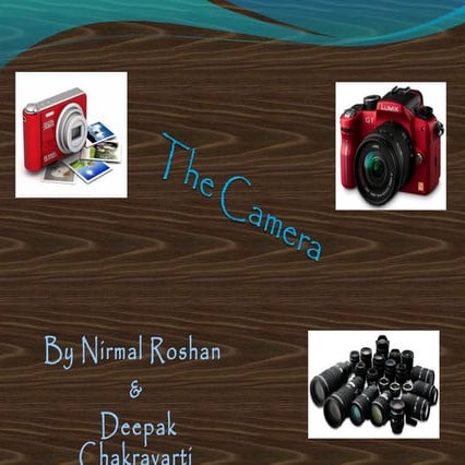Physics the camera | PPT