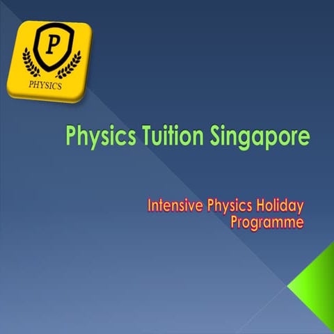 Physics Tutor Singapore