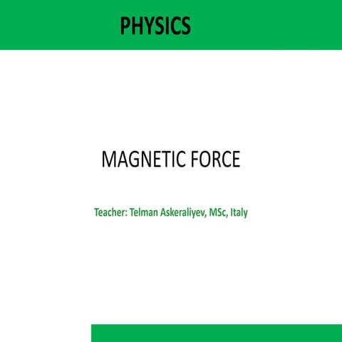 Physics w14 l29 -magnetic field | PPTX | Physics | Science