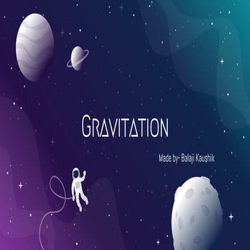 Gravitation | PPTX
