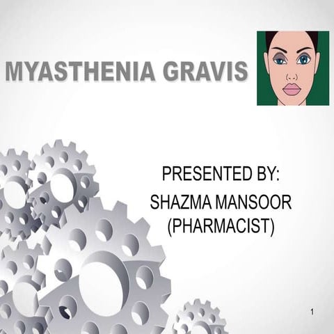 MYASTHENIA GRAVIS | PPT