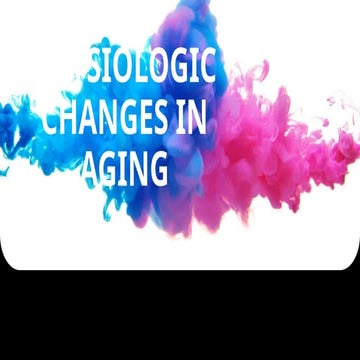 PHYSIOLOGIC-CHANGES-IN-AGING Ppt for nursing | PPTX