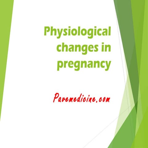 Physiological changes in pregnancy | PPT