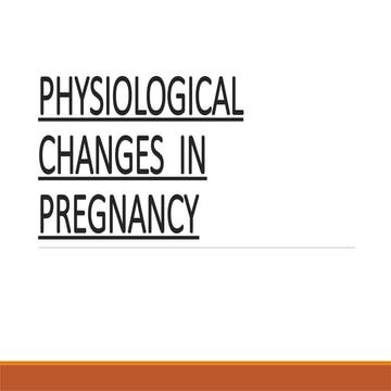 PHYSIOLOGICAL CHANGES IN PREGNANCY (1) MBBS.pptx