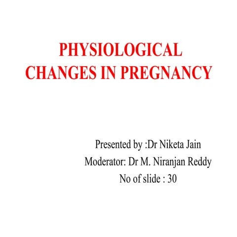 Physiological changes in pregnancy ppt tmu-1.pptx